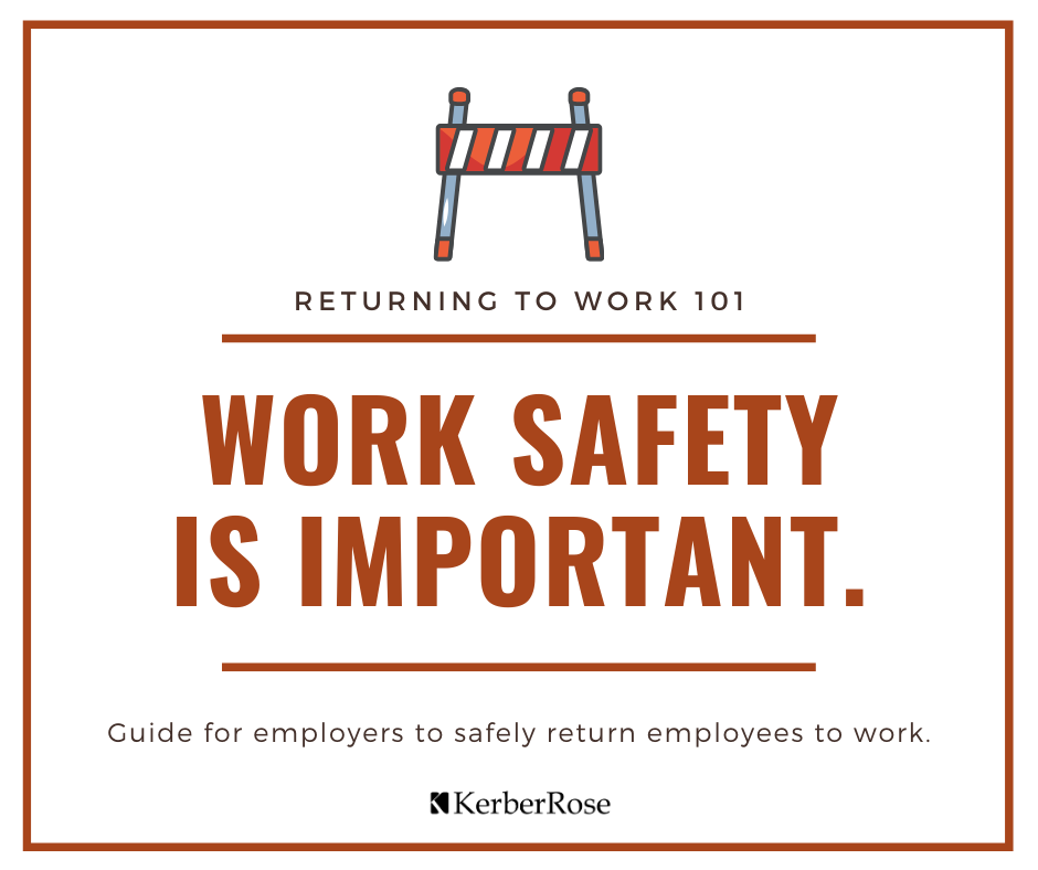 Returning to Work: How to Keep Your Employees Safe